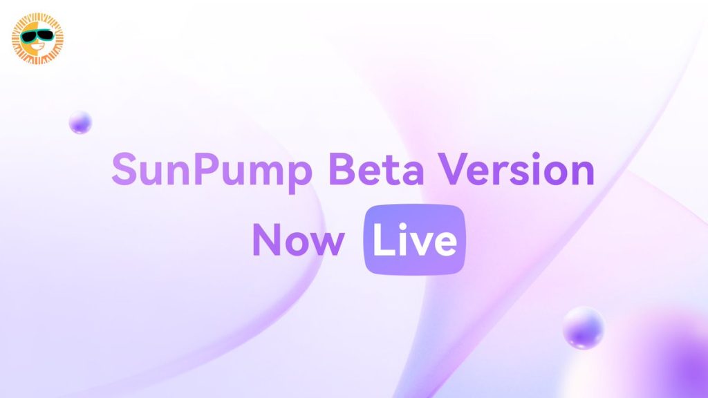 TRON's SunPump Goes Live to Drive Meme Economic Advancement - Today's Gazette